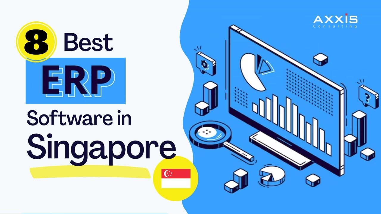 8 Best ERP Software In Singapore For 2023