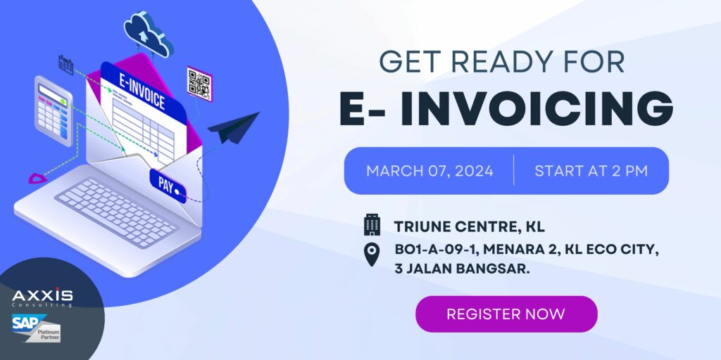 Get Ready for E-invoicing! - Axxis Consulting